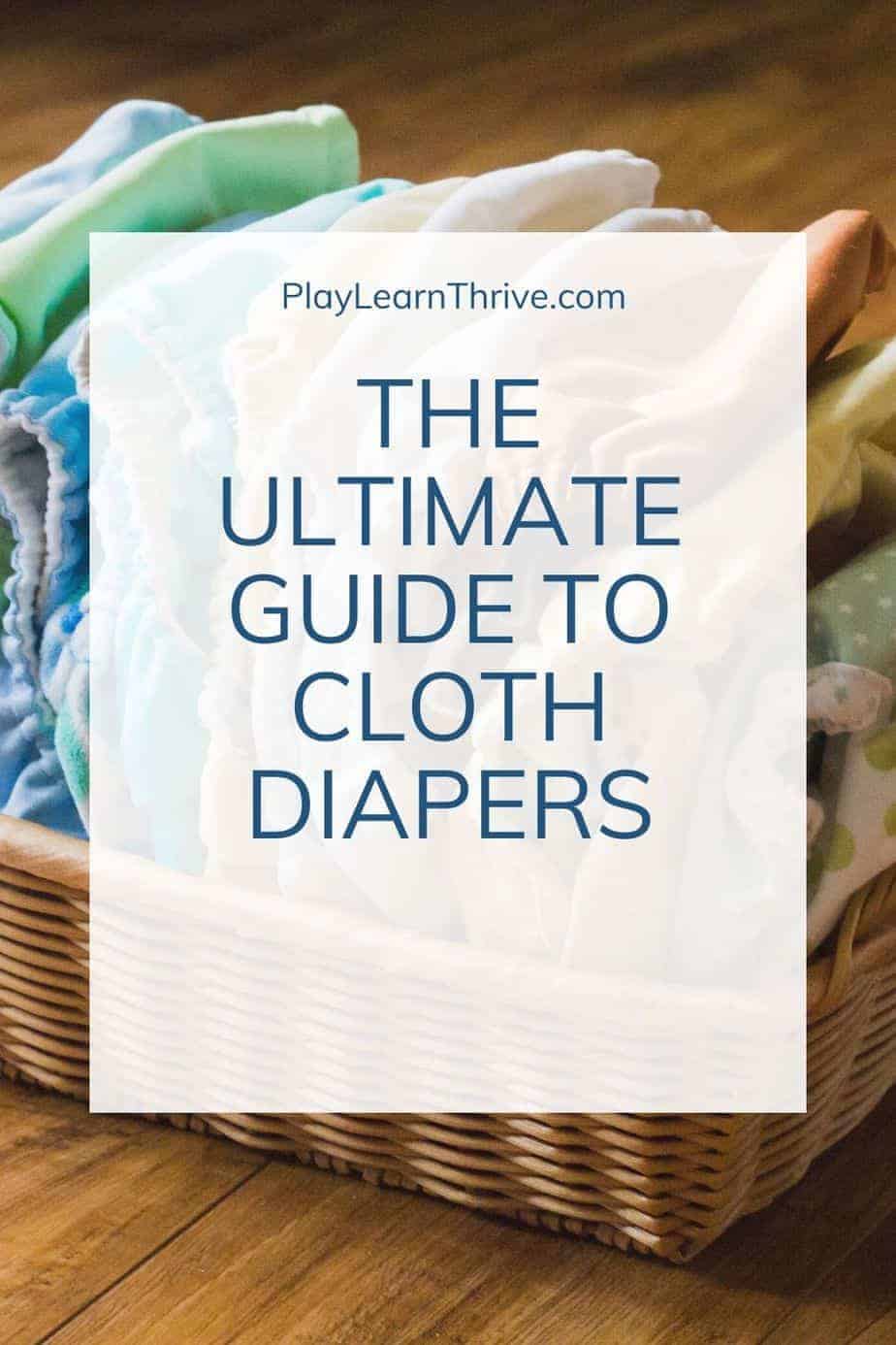 Cloth diaper basics - Play. Learn. Thrive.
